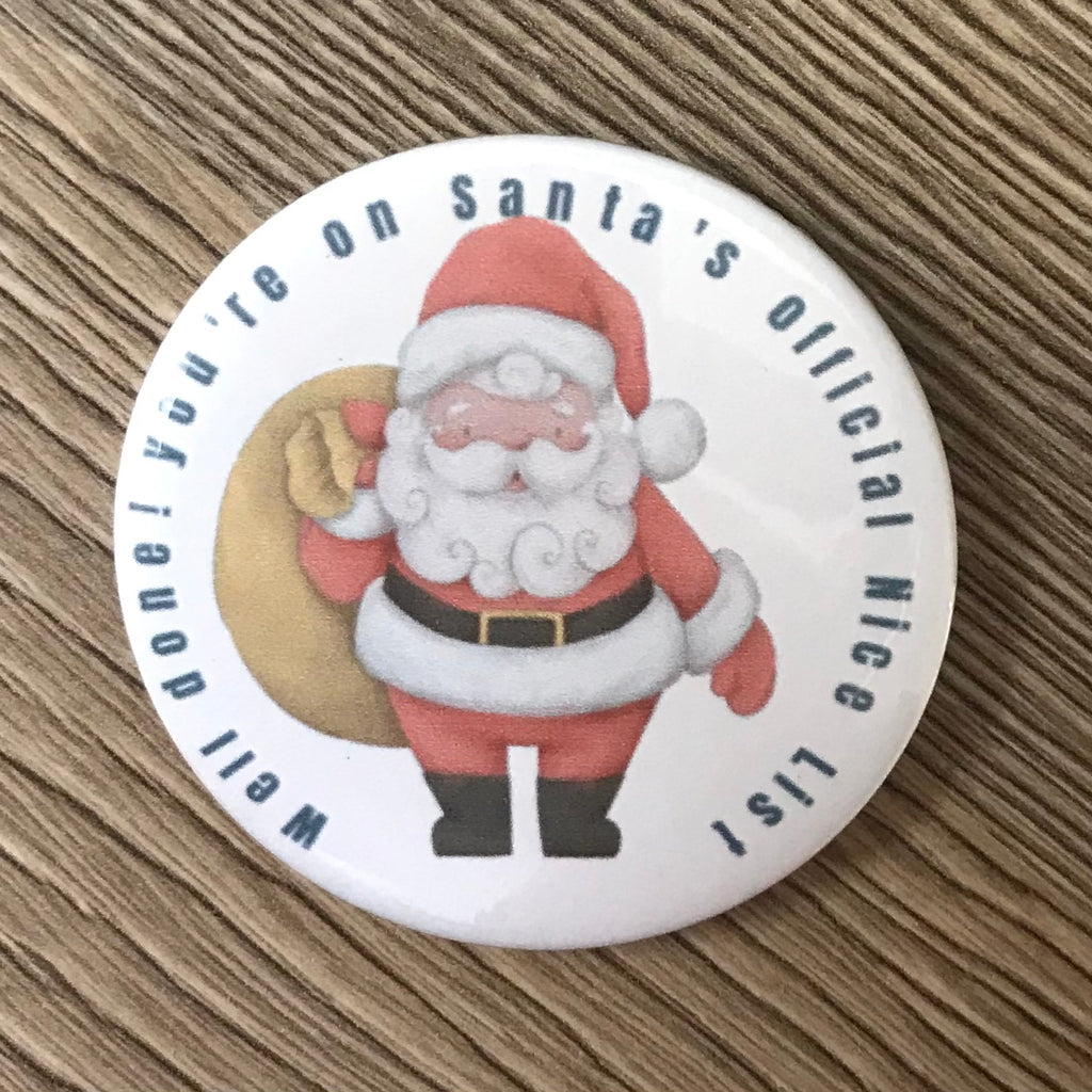 santa 58mm childs Nice list badge – AbigailRose